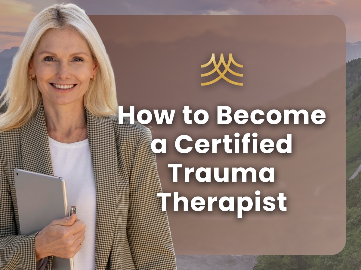 How to Become a Certified Trauma Therapist · ATW
