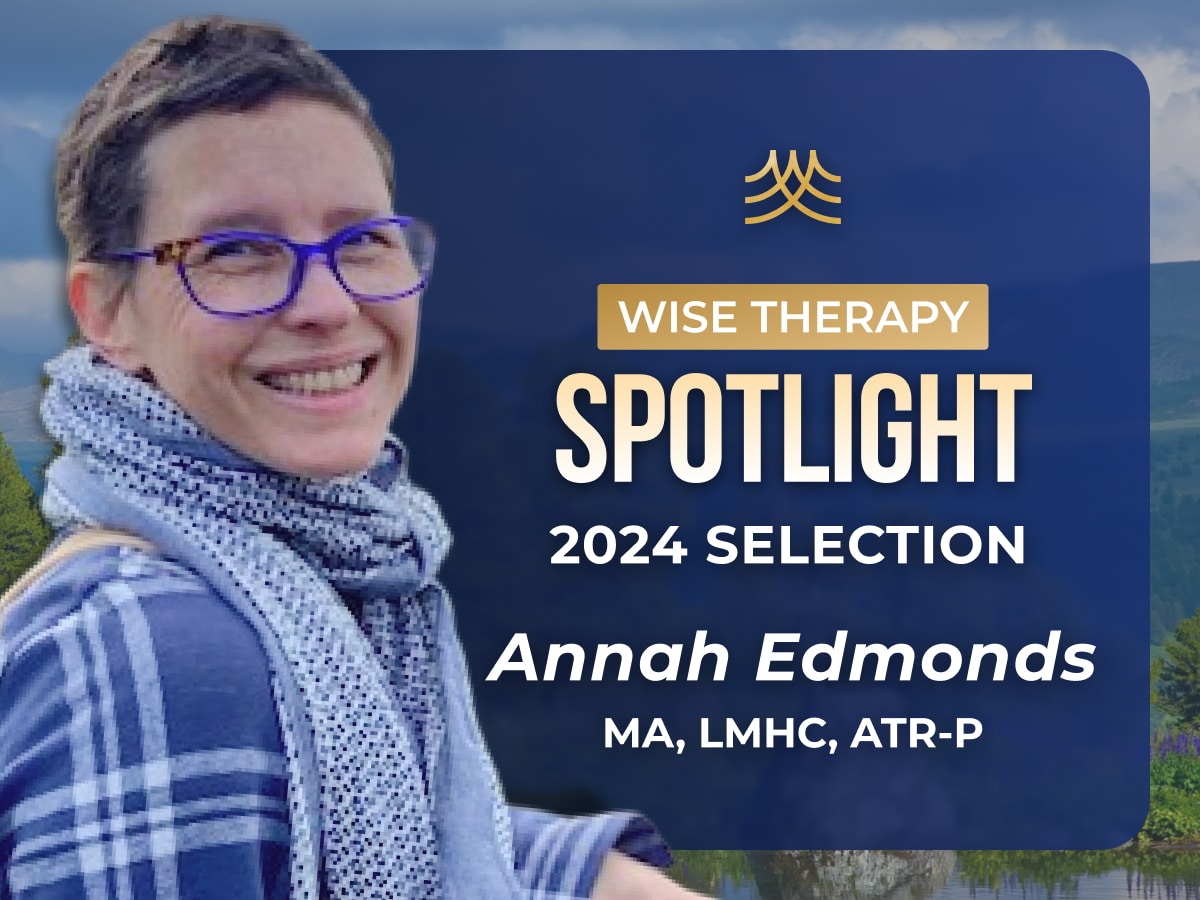 Annah Edmonds Wise Therapy Spotlight 2024