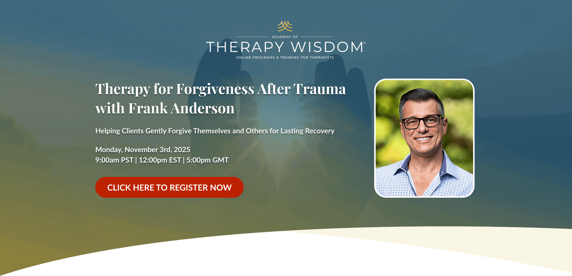 Therapy for Forgiveness? Helping Your Clients Heal